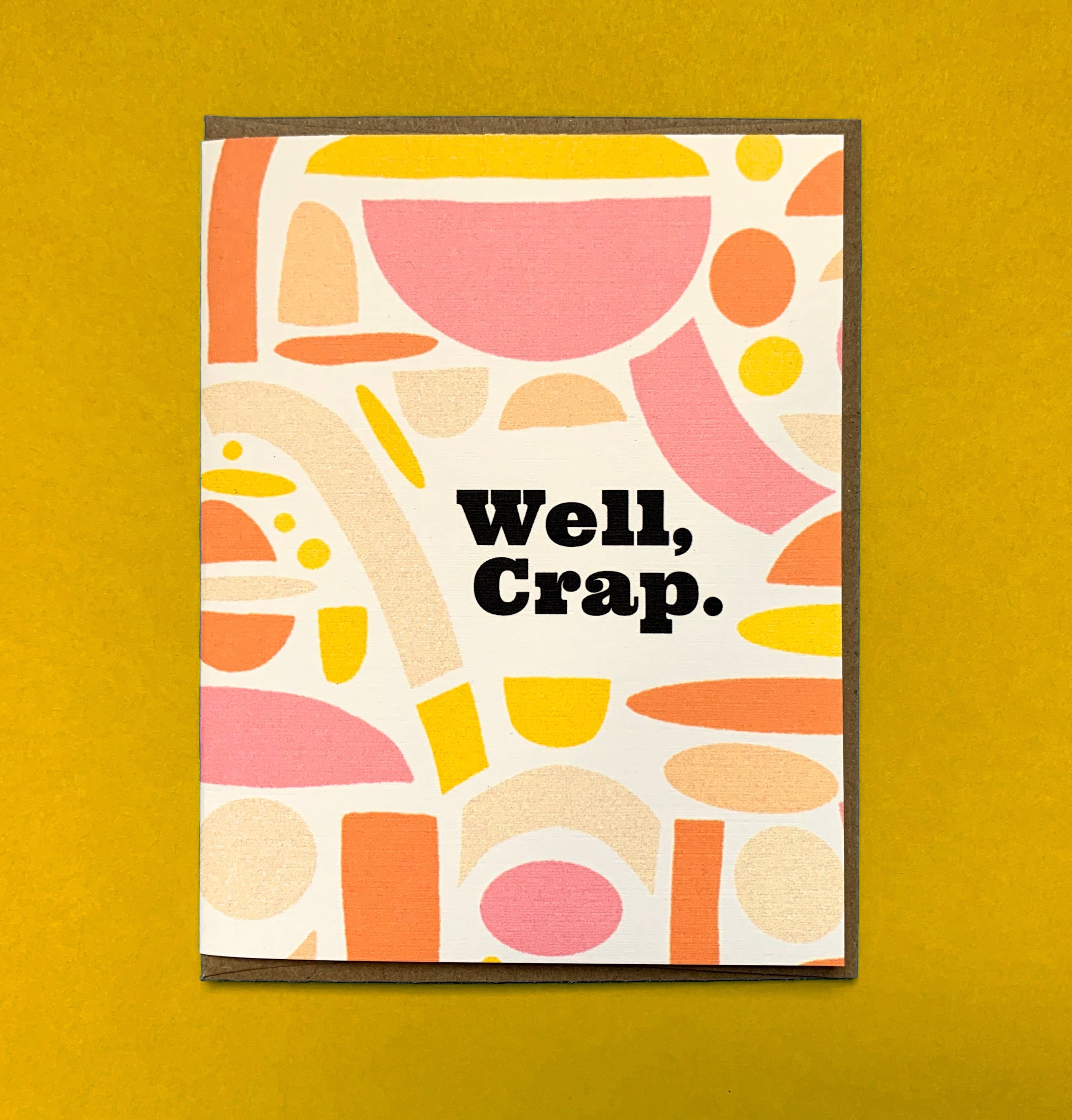 Well, Crap - Card – The Covet Collective